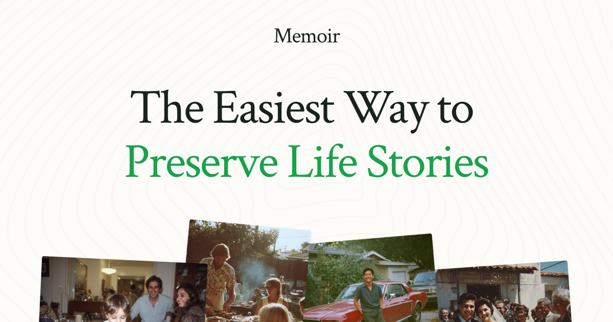 Memoir - Your Life Story, Preserved | AI-Powered Digital Memoirs